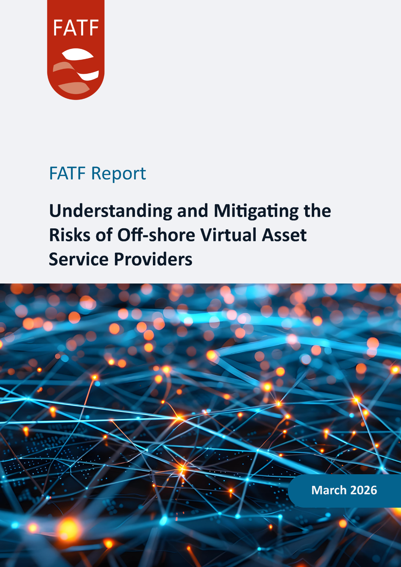 New FATF report highlights illicit finance risks linked to Offshore VASPs